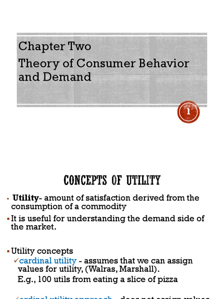 Chapter Two Theory of Consumer Behavior and Demand | PDF | Demand | Utility