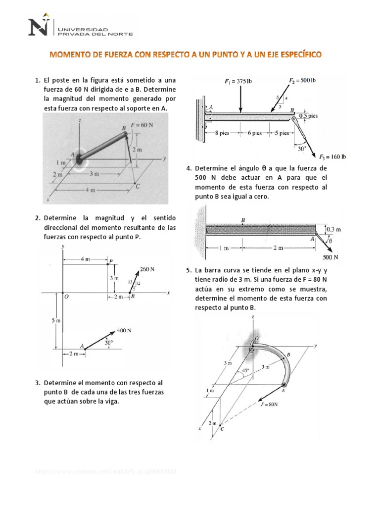 Ejercicios - MOMENTO DE FUERZA A UN EJE Y MOMENTO Practica de Campo Sem 3 | PDF | Eje | Vector ...