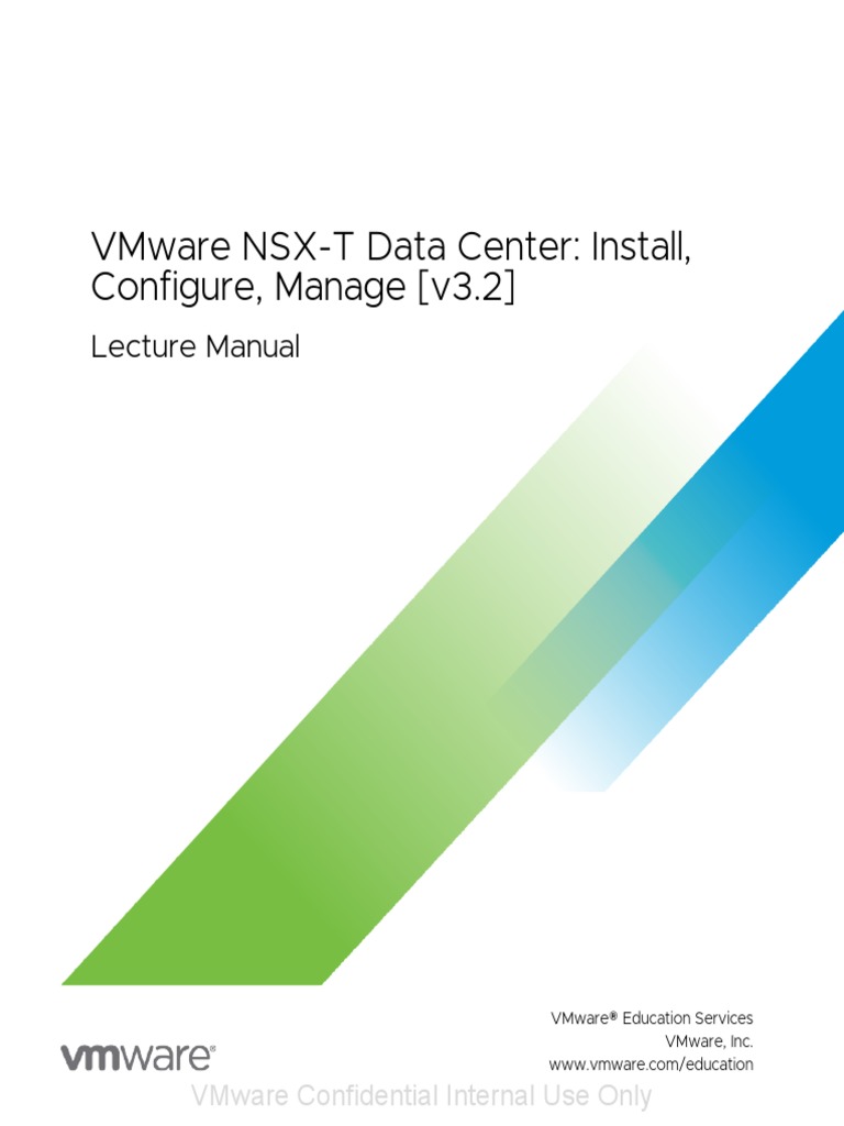 Vmware NSX-T Data Center: Install, Configure, Manage (V3.2) : Lecture Manual | PDF | Routing | V ...