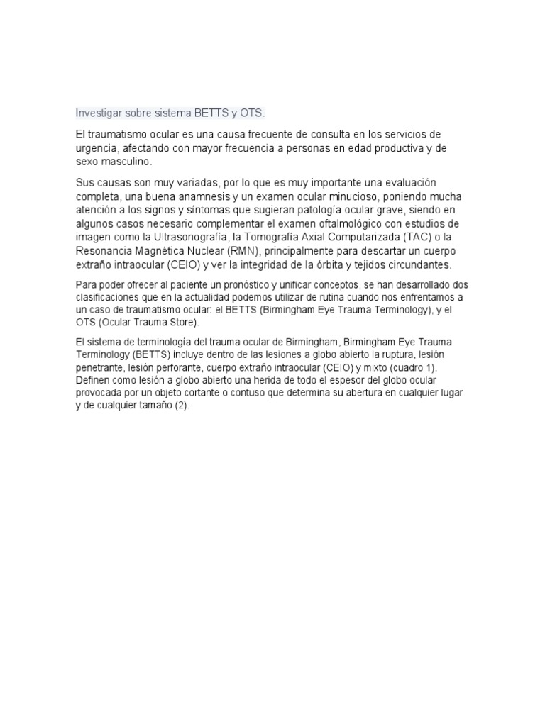 Evaluación y manejo del traumatismo ocular abierto globular (TOGA) utilizando los sistemas de ...