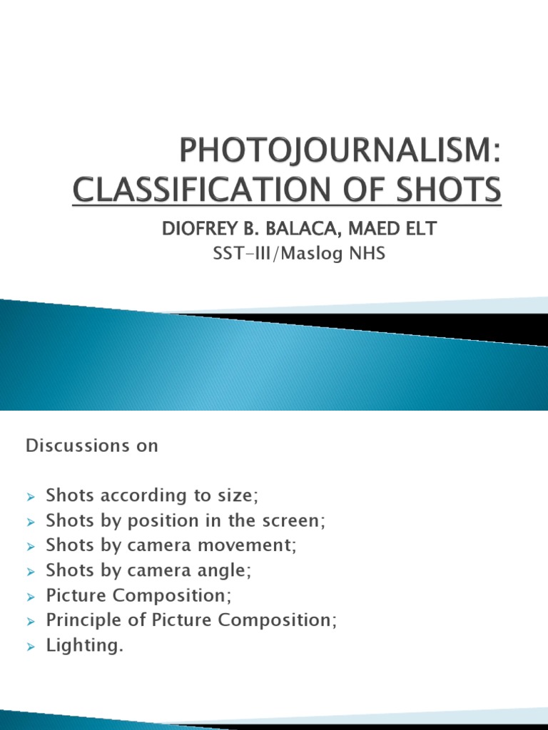 Different Kind of Shots - PPT | PDF | Color Balance | Shadow