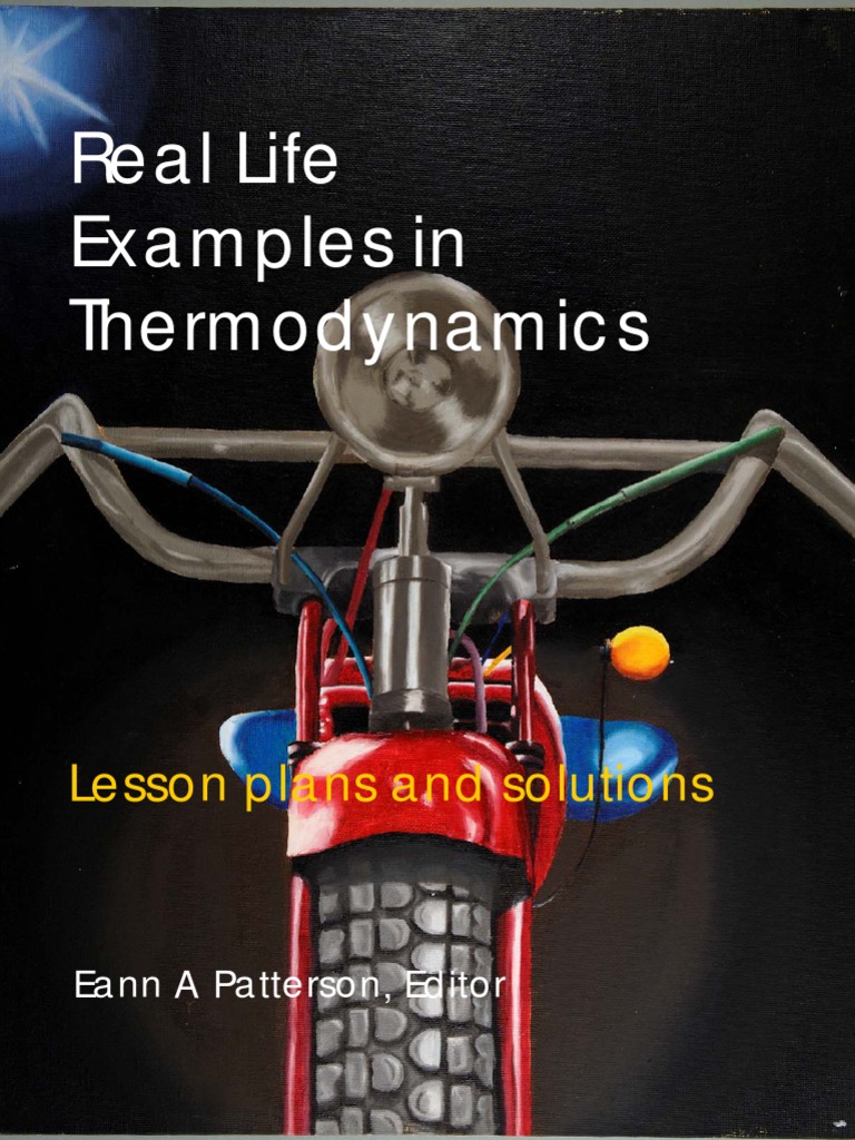 Real Life Examples in Thermodynamics: Lesson Plans and Solutions | PDF ...
