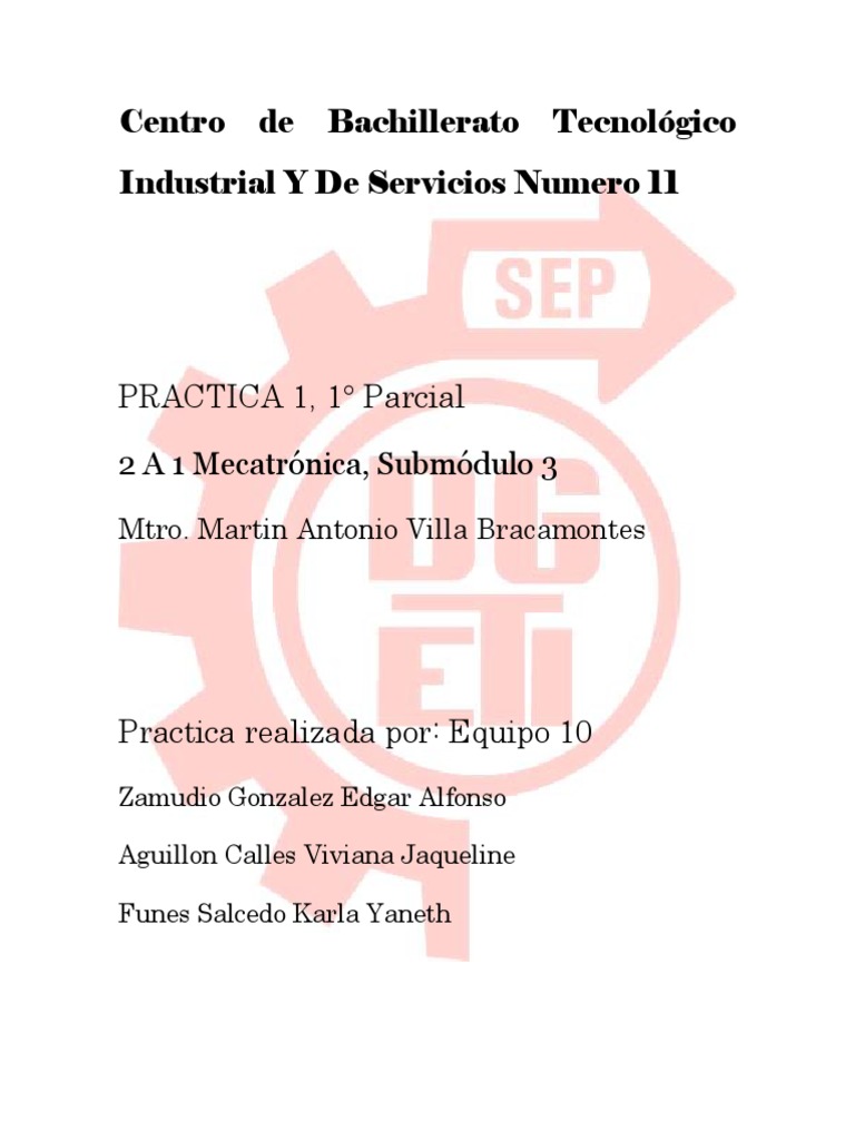 Reporte de Practica1, Equipo 10, 2A1 Mecatronica SM3.2 | PDF | Puerta lógica | Álgebra de Boole