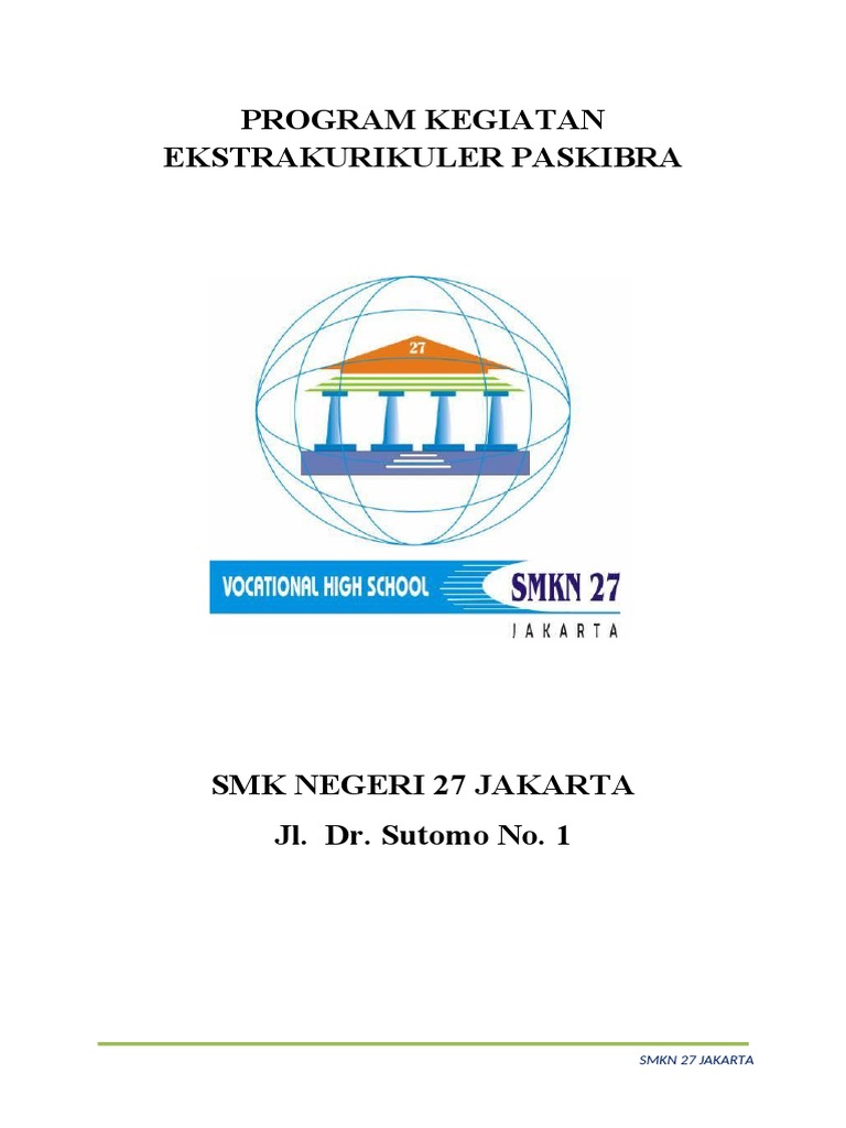 Program Kegiatan Ekstrakurikuler Paskibra: SMKN 27 Jakarta | PDF