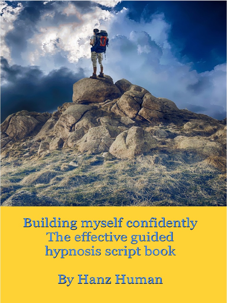 Confidence Boosting Hypnosis Therapy - Building Myself Confidently A ...