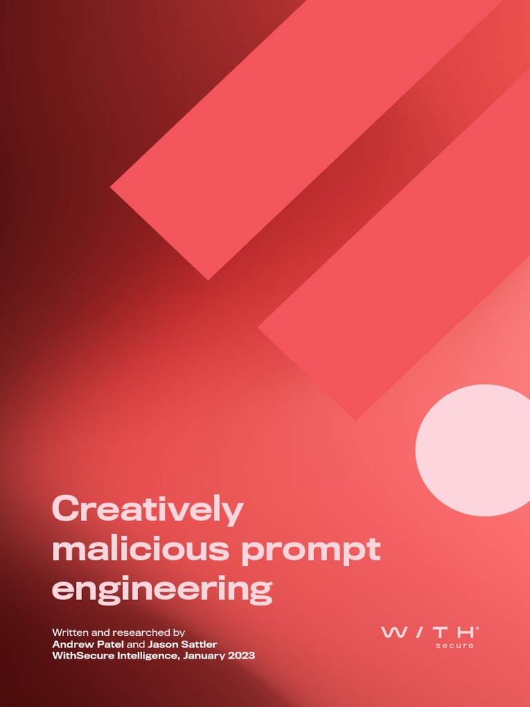Creatively Malicious Prompt Engineering | Download Free PDF | Phishing ...