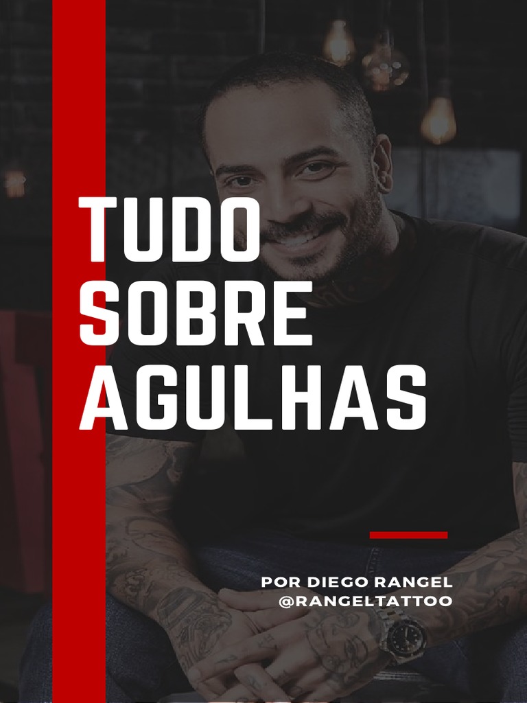 Tudo Sobre Agulhas - Diego Rangel | PDF | Tatuagem | Tinta
