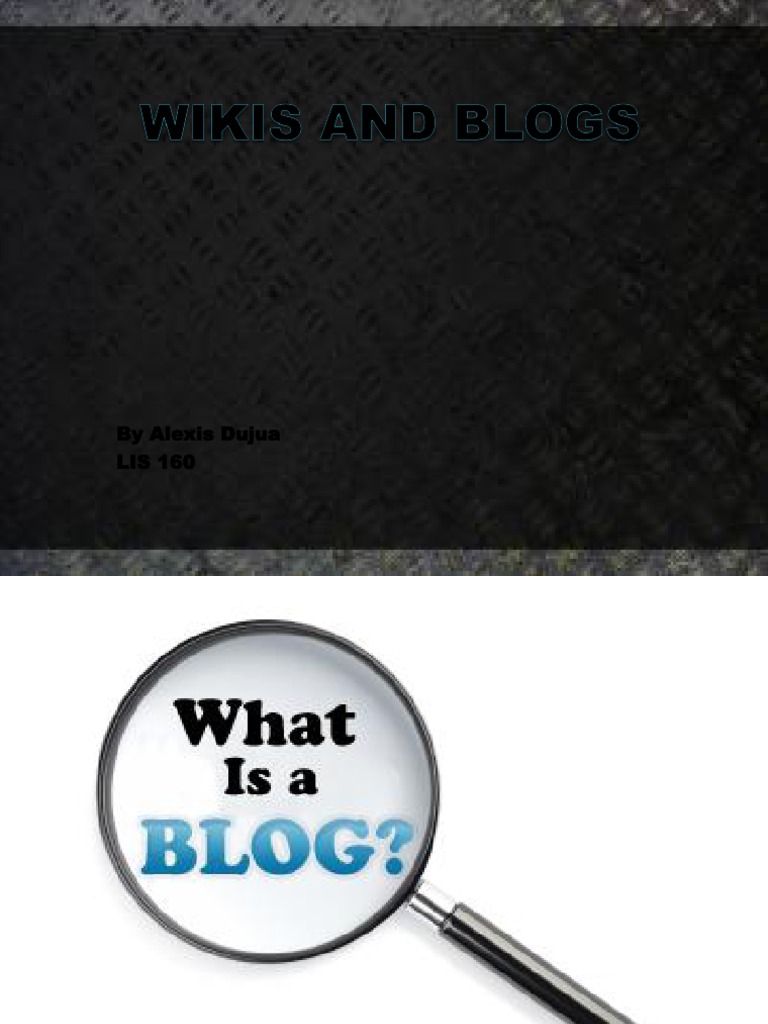 Wikis and Blogs | PDF | Wiki | Blog