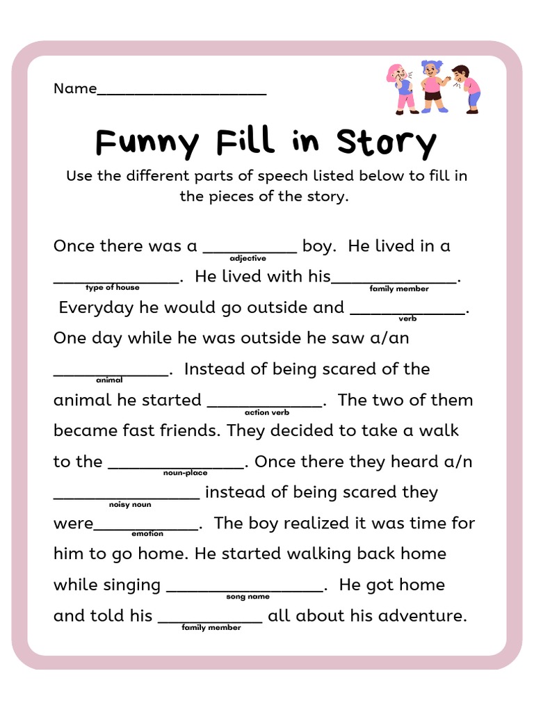 Funny Fill in Story: Name | PDF | Noun | Linguistic Typology