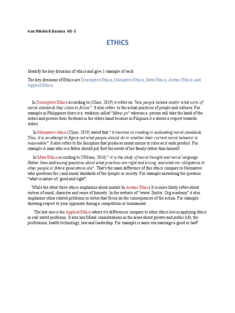Ethics: Descriptive Ethics, Normative Ethics, Meta Ethics, Aretaic ...