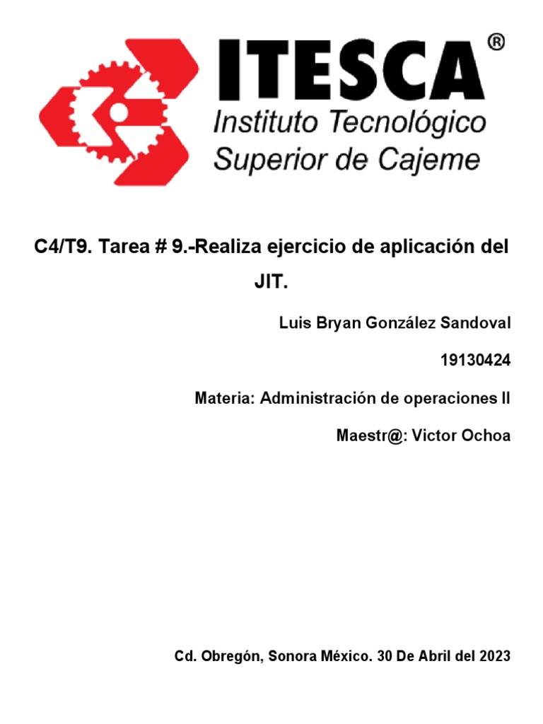 C4 T9. Tarea # 9.-Realiza Ejercicio de Aplicación Del JIT. | PDF