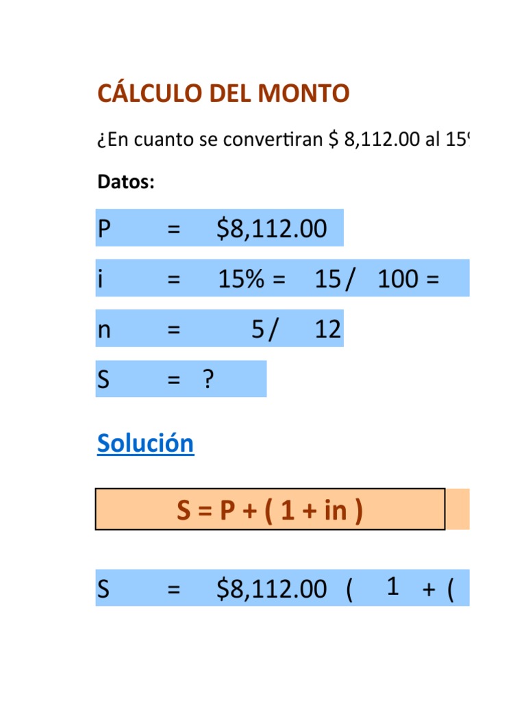 Cálculo Del Monto: P $8,112.00 I 15% 15/ 100 N 5/ 12 S ? | PDF