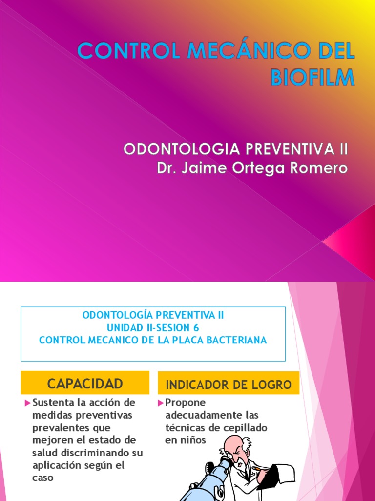 Control Mecanico de La Placa | PDF | Ramas de Odontología | Boca