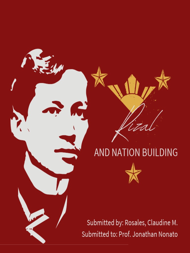 Rizal's Impact on Nation-Building | PDF | Philippines | Nationalism