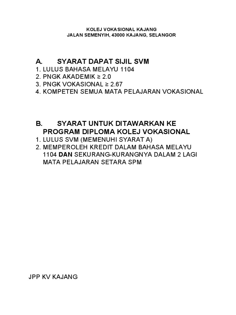 A. Syarat Dapat Sijil SVM: Kolej Vokasional Kajang Jalan Semenyih, 43000 Kajang, Selangor | PDF ...