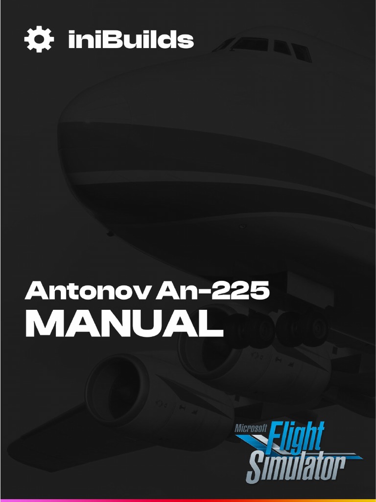 AN225 MSFS Manual V2 | PDF | Flap (Aeronautics) | Epilepsy