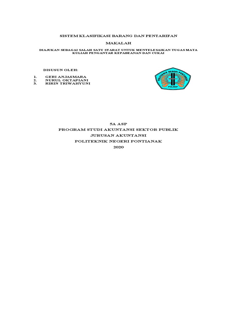 Sistem Klasifikasi Barang Dan Pentarifan Makalah: Disusun Oleh: 1. Geri Anjasmara 2. Nurul ...