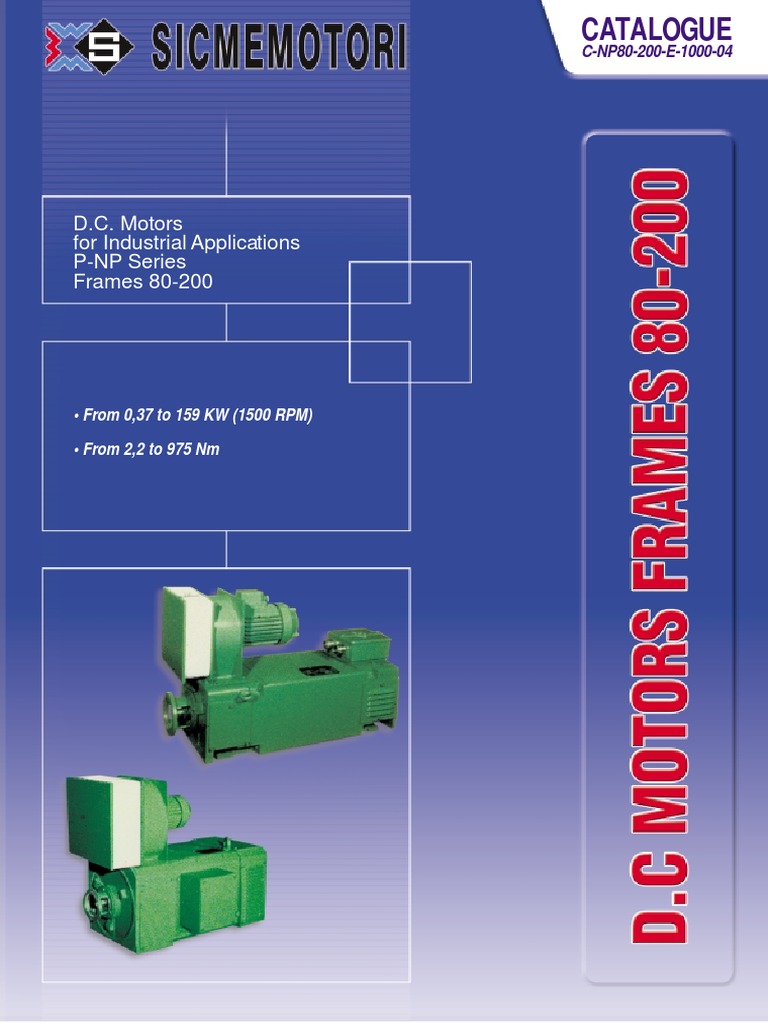 D.C. Motors For Industrial Applications P-NP Series Frames 80-200 | PDF