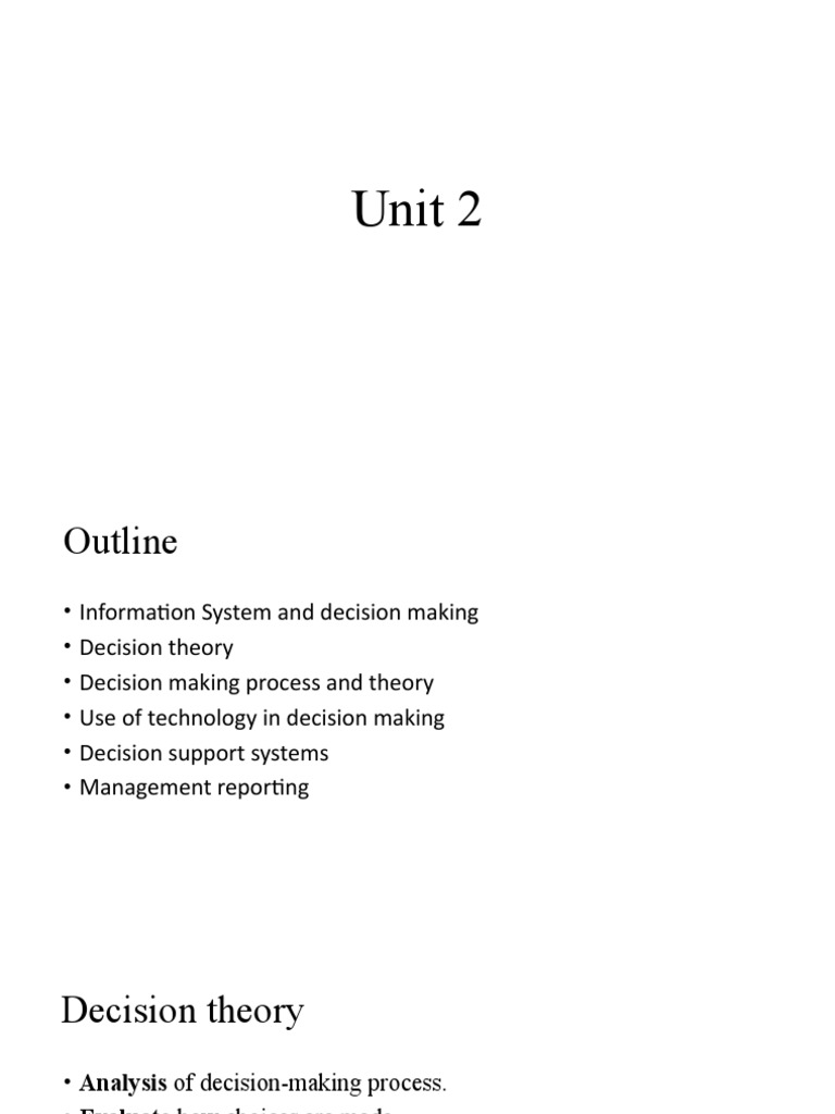 Unit 2 | PDF | Decision Support System | Decision Theory
