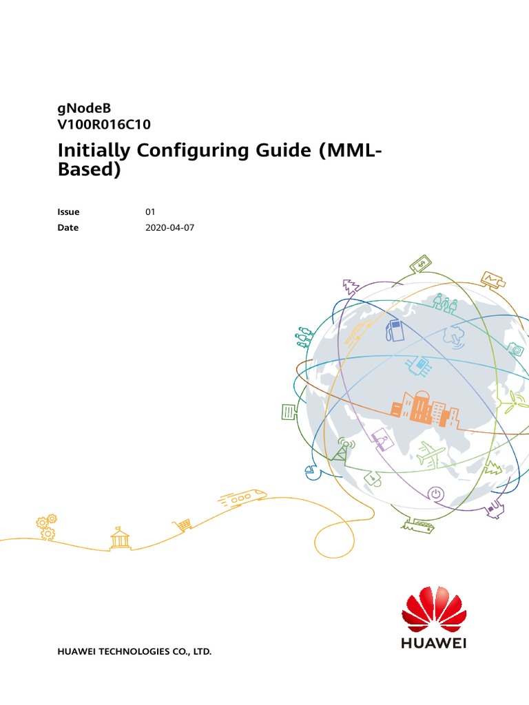 GNodeB Initial Configuration Guide (MML-based) (V100R016C10 - 01) (PDF ...
