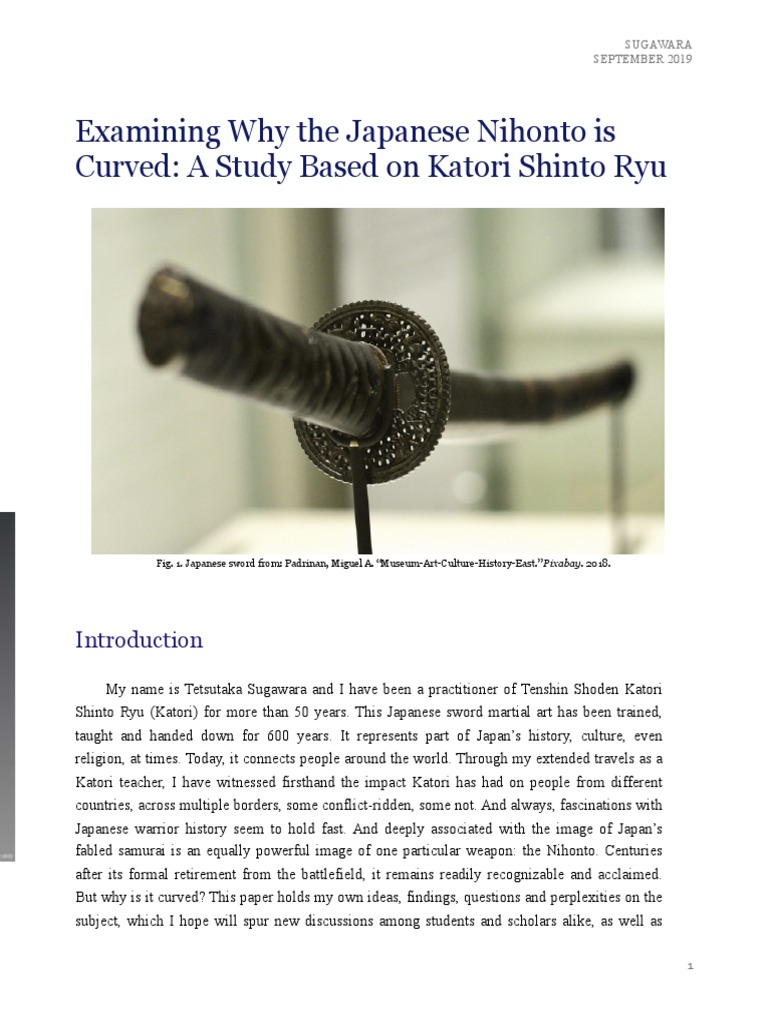 2019 09 Examining Why Nihonto Is Curved Study Based On Katori Shinto