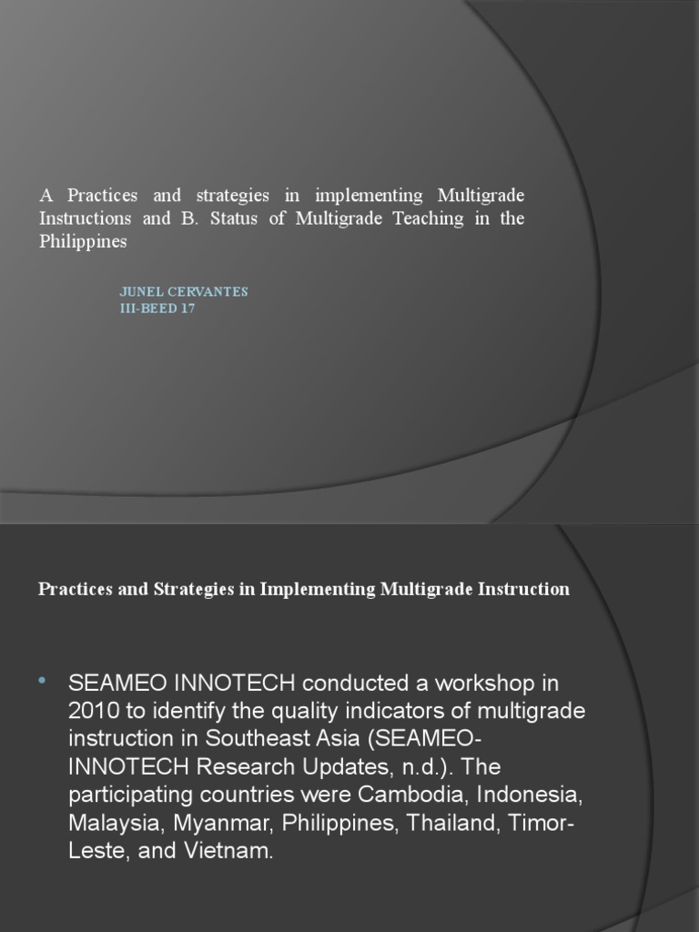 A Practices and Strategies in Implementing Multigrade Instructions and ...