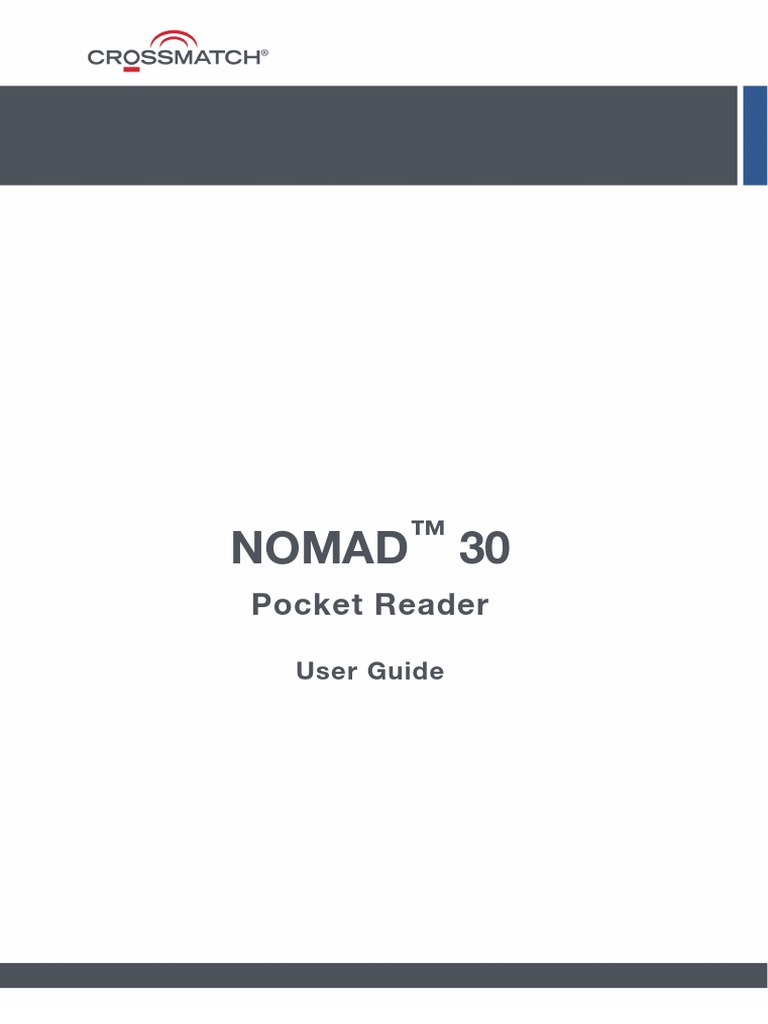 Nomad 30 Pocket Reader User Guide | PDF | Fingerprint | Smartphone