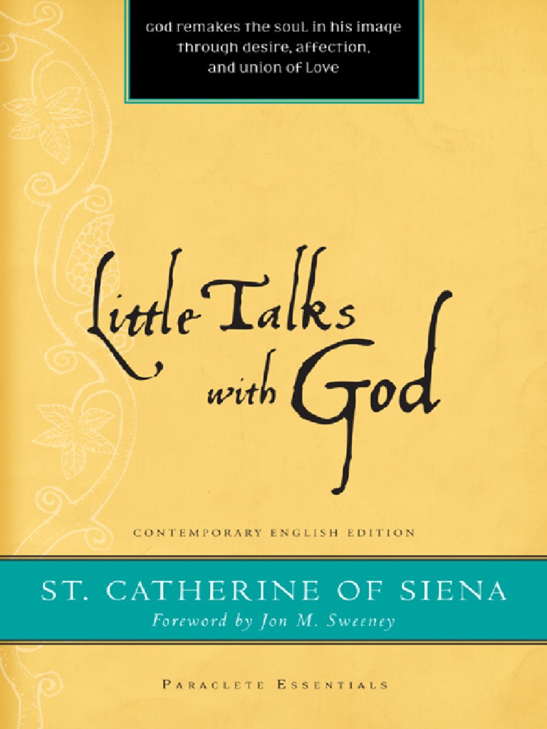Pequenas Conversas Com Deus - Santa Catarina de Siena | PDF | Amor ...