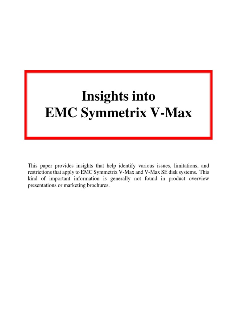 Insights Into EMC Symmetrix VMAX | PDF | Hard Disk Drive | Cache ... Insights Into EMC Symmetrix VMAX | PDF | Hard Disk Drive | Cache ...