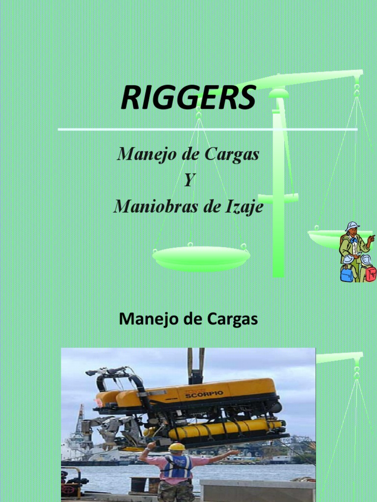 Riggers: Manejo de Cargas Y Maniobras de Izaje | PDF | Cuerda | Ingeniería de Edificación