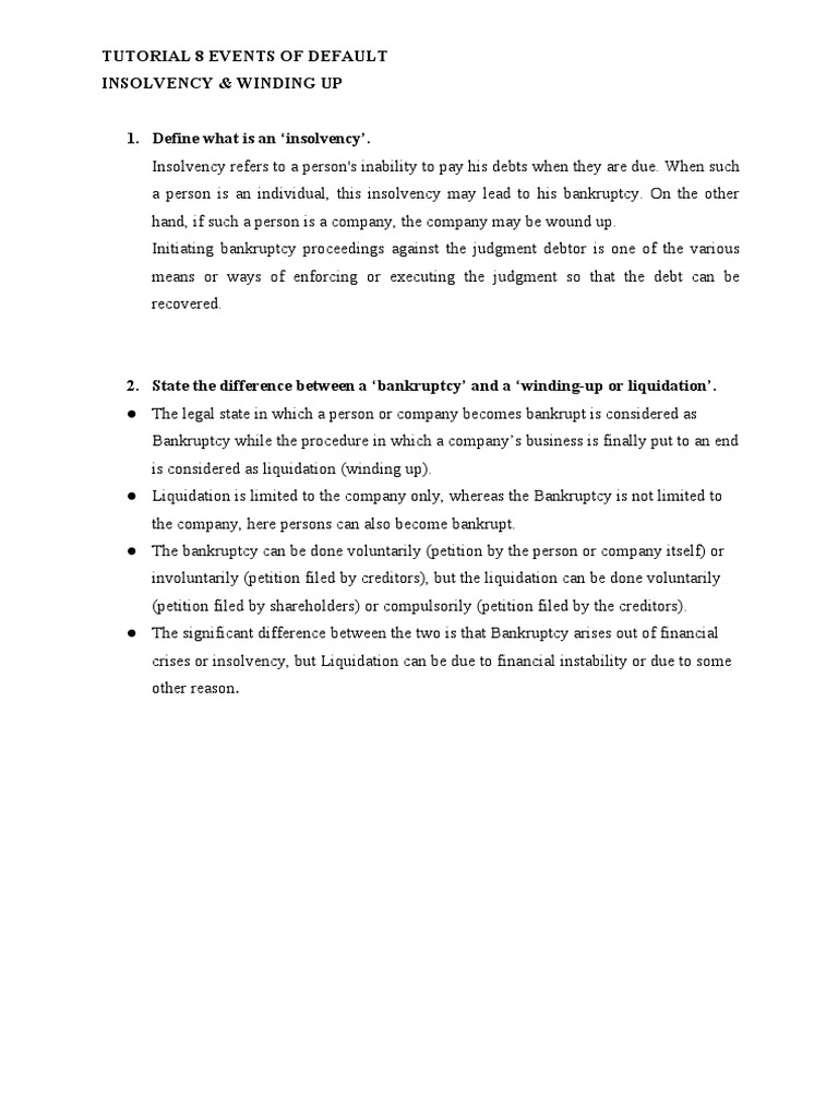 Tutorial 8 Events of Default Insolvency & Winding Up 1. Define What Is ...
