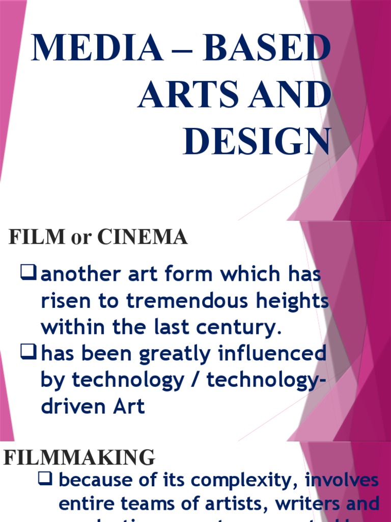 Media - Based Arts and Design | PDF