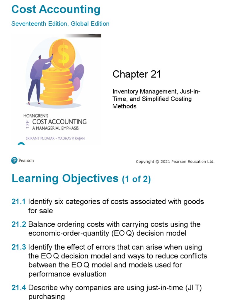 Seventeenth Edition, Global Edition: Inventory Management, Just-in-Time ...