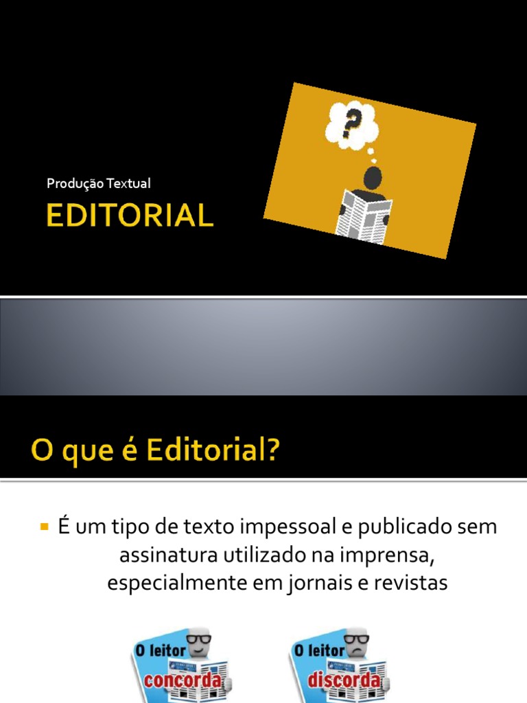 Características e etapas para produção de um editorial jornalístico | PDF