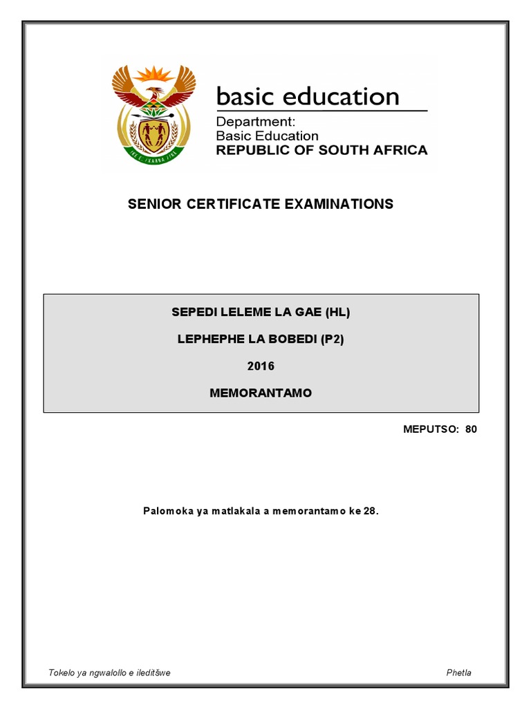 Graad 12: Sepedi Leleme La Gae (HL) Lephephe La Bobedi (P2) 2016 ...