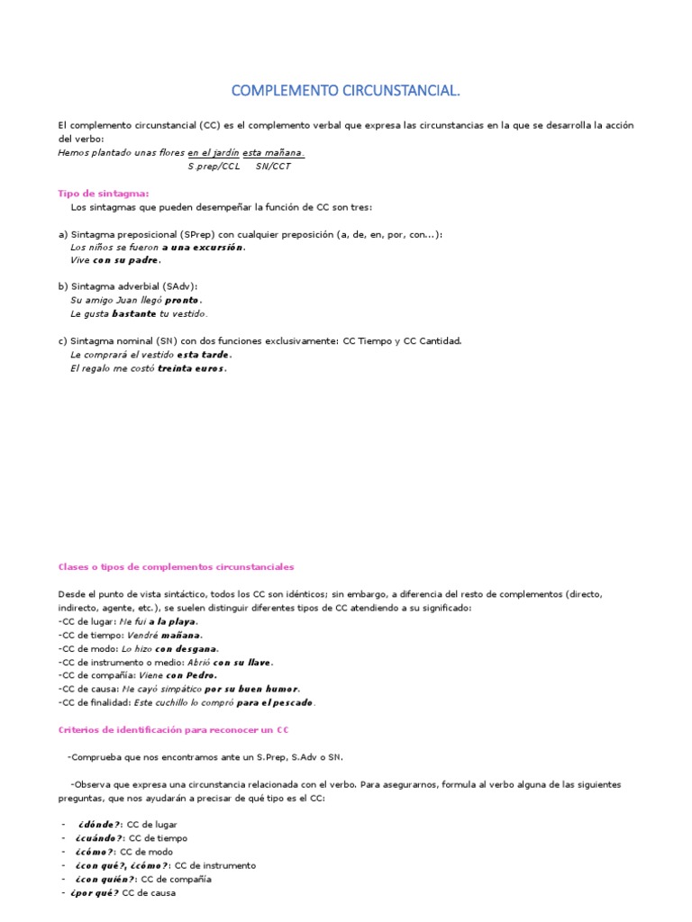 Complemento Circunstancial.: Hemos Plantado Unas Flores en El Jardín Esta Mañana. S.prep/CCL SN ...