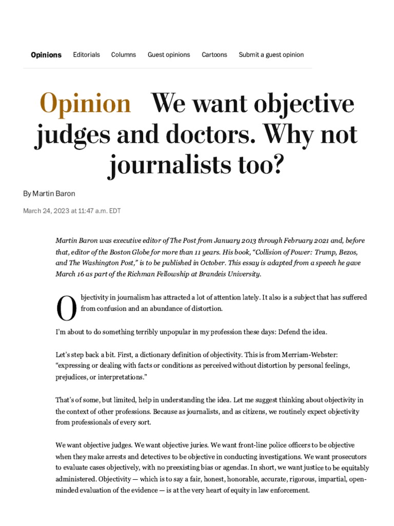 Opinion - Marty Baron Defends Objectivity in Journalism - The ...