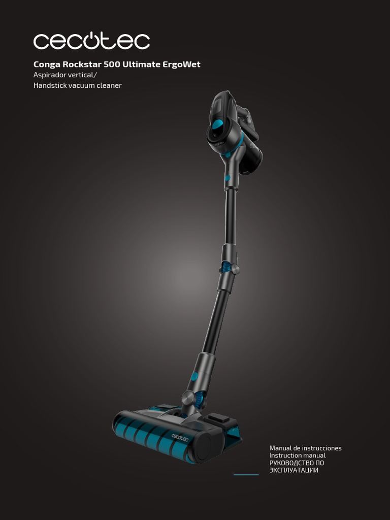 Conga Rockstar 500 Ultimate Ergowet: Aspirador Vertical/ Handstick Vacuum Cleaner | PDF ...