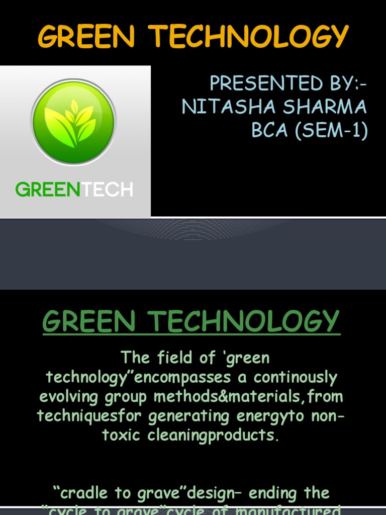 Nitasha Sharma (Bca-1609) Ppt-Green Technology | PDF | Green Building | Environmental Technology