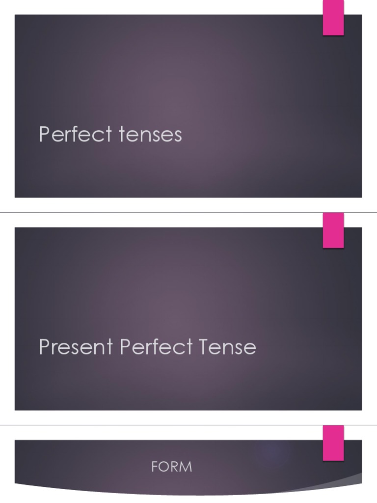 Perfect Tenses 2020 | PDF | Perfect (Grammar) | Grammatical Tense