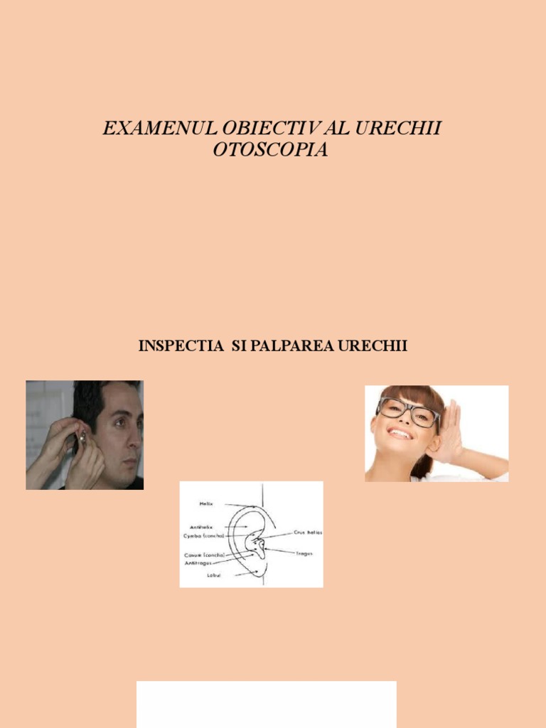 Examenul Obiectiv Al Urechii | PDF