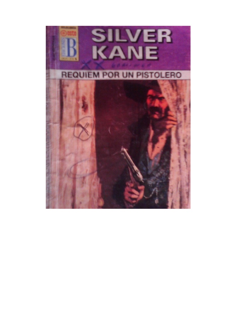 CAL - EB105 - Silver Kane - Requiem Por Un Pistolero | PDF