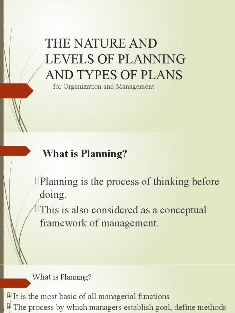 The Nature and Levels of Planning and Types | PDF | Goal | Strategic ...