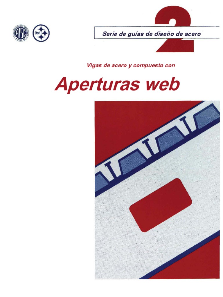 Guía de Diseño AISC 2 - Vigas de Acero y Compuesto Con Aberturas Web | PDF | Viga (Estructura ...