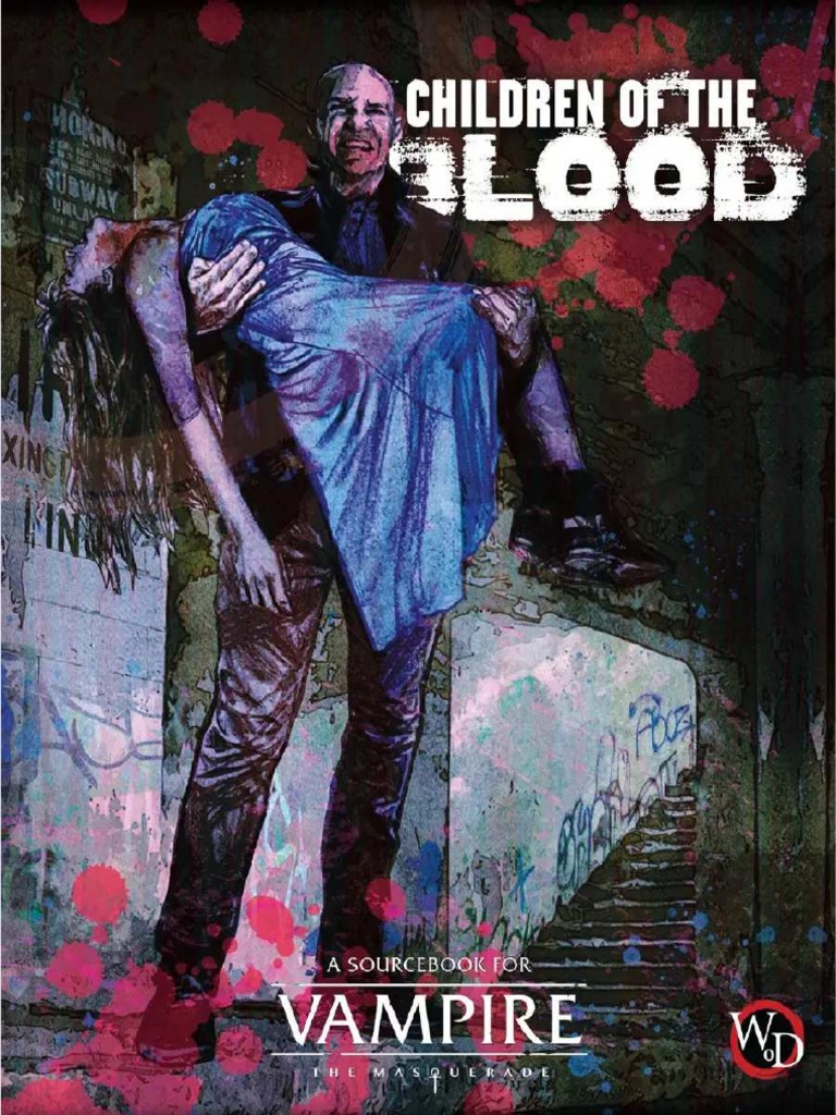 Vampire The Masquerade V5 - Children of The Blood | PDF
