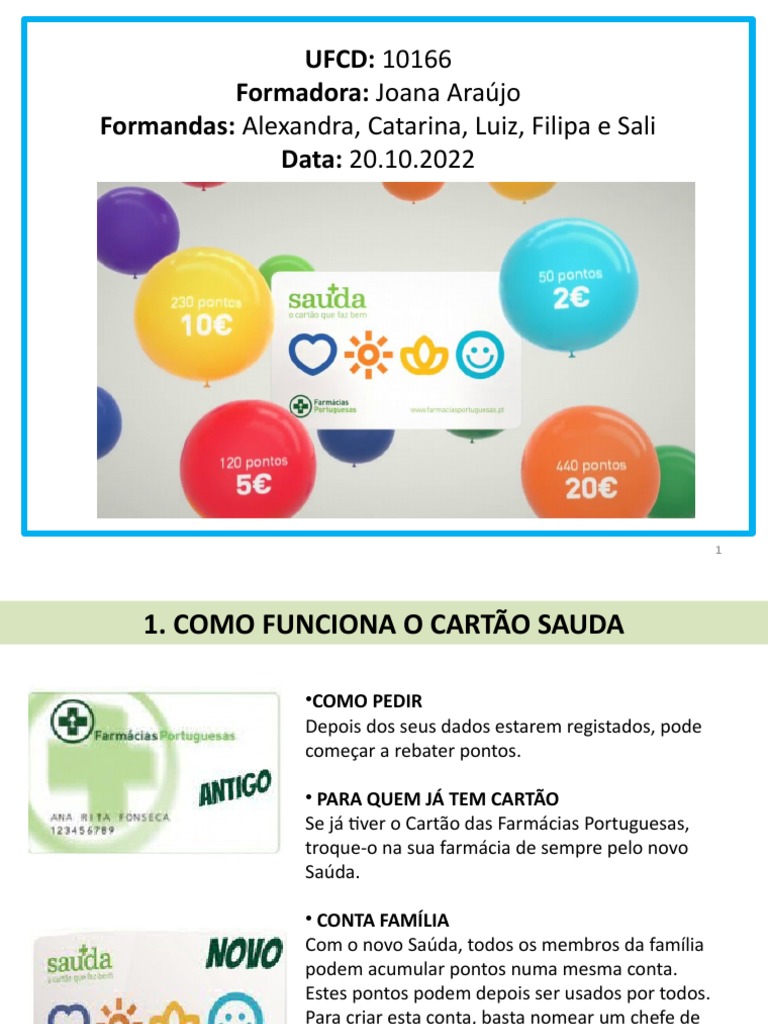 UFCD: 10166 Formadora: Joana Araújo Formandas: Alexandra, Catarina ...