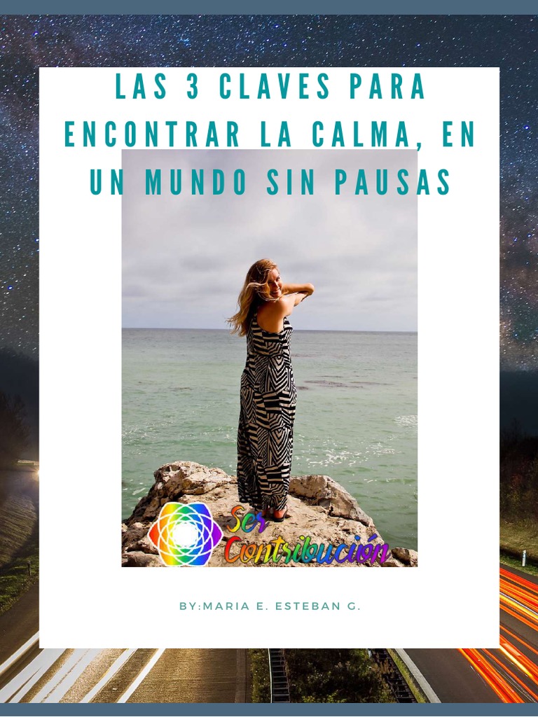 Las 3 Claves para Encontrar La Calma v2 | PDF