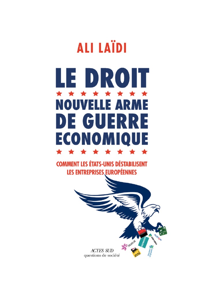 Le Droit, Nouvelle Arme de Guerre Économique - Ali Laïdi PDF | PDF