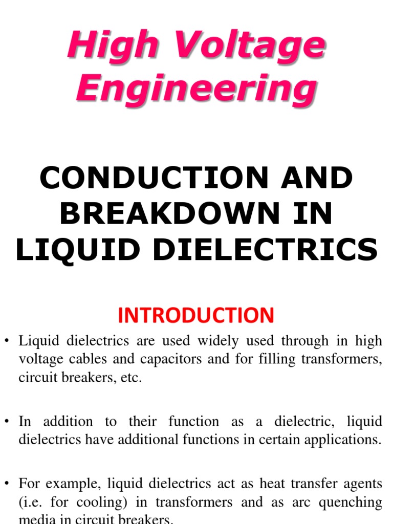 Lecture 3, High Voltage LIQUID INSULATORS 2023 | PDF | Electrical ...