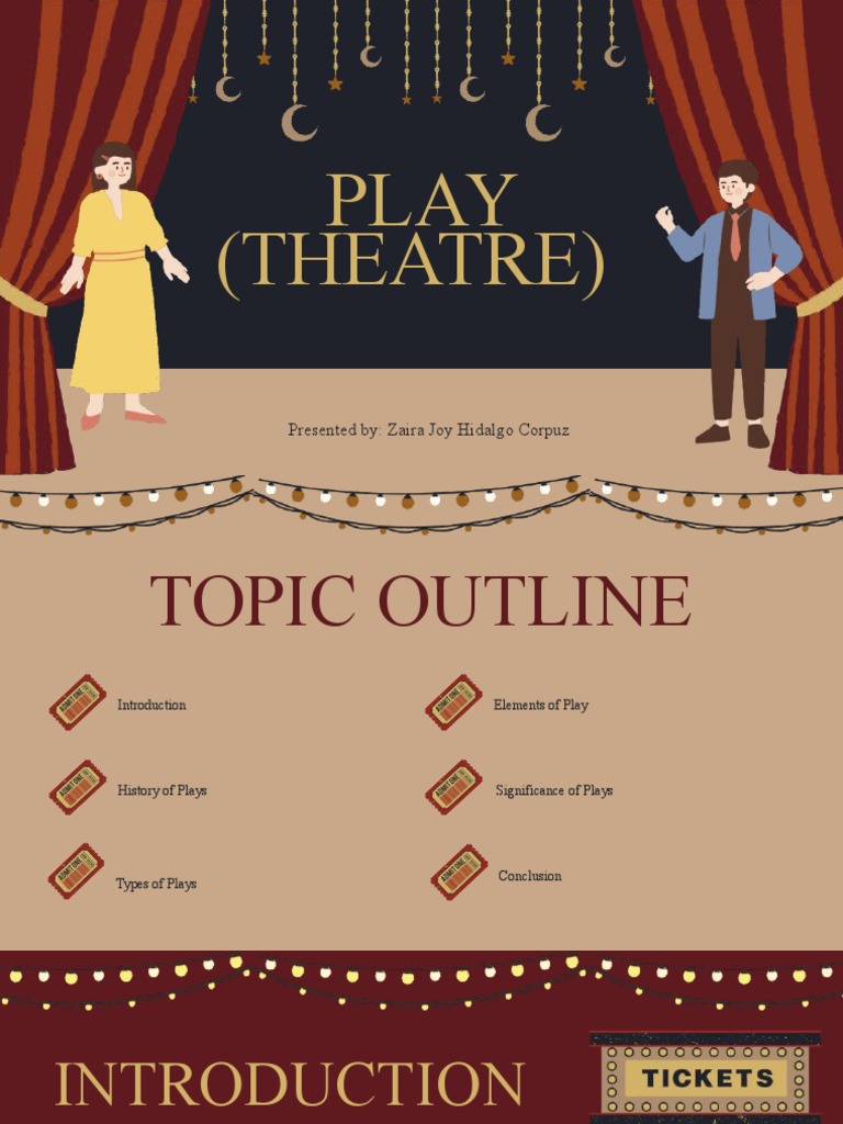 Play Theatre Presentation | PDF | Play (Theatre) | Tragedy